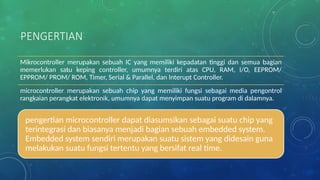 MICROCONTROLLER - PENGENALANAN MICROCONTROLLER | PPTX