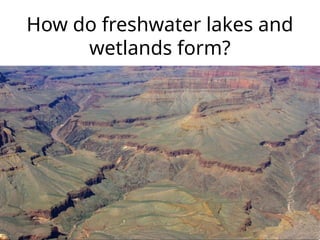 2. Streams and Lakes Earth Science .pptx