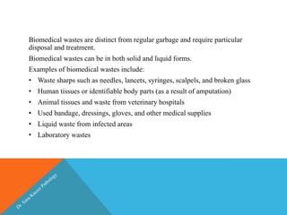 2. Biomedical waste management......Dr sana Kauser Pathology.pdf