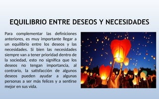 son la necesidades y Deseos lo mismo en economíapptx | PPTX