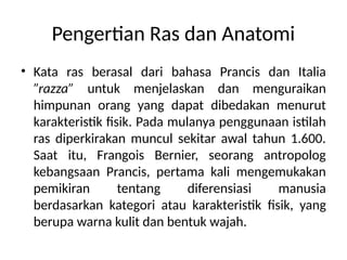 2. Karakteristik Anatomi Pada Berbagai Ras di Indonesia.pptx