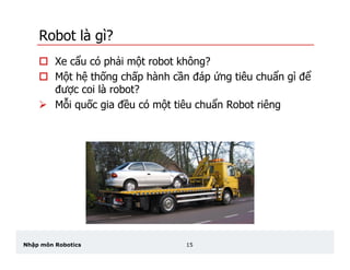2. Introduction to Robotics - Gioi thieu Tong quan ve Robot va Robotic.pdf