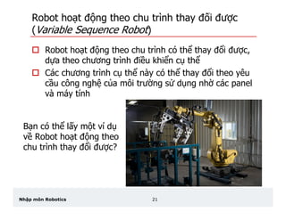 2. Introduction to Robotics - Gioi thieu Tong quan ve Robot va Robotic.pdf