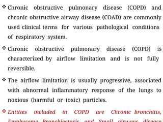 2.3) Chronic Obstructive Pulmonary Disease (COPD).pptx