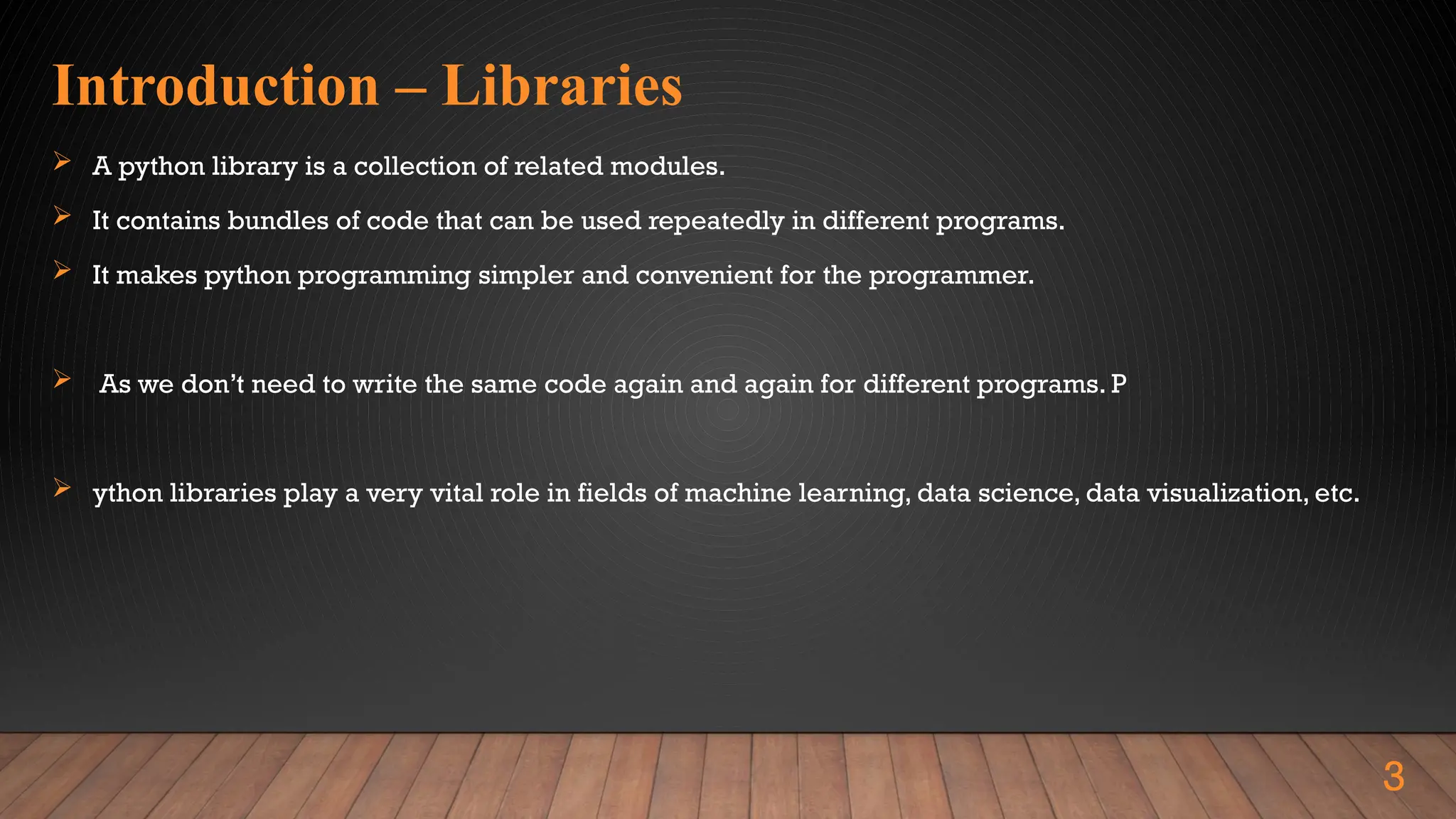 To understand the importance of Python libraries in data analysis. | PPTX
