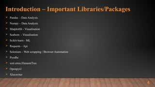 To understand the importance of Python libraries in data analysis. | PPTX