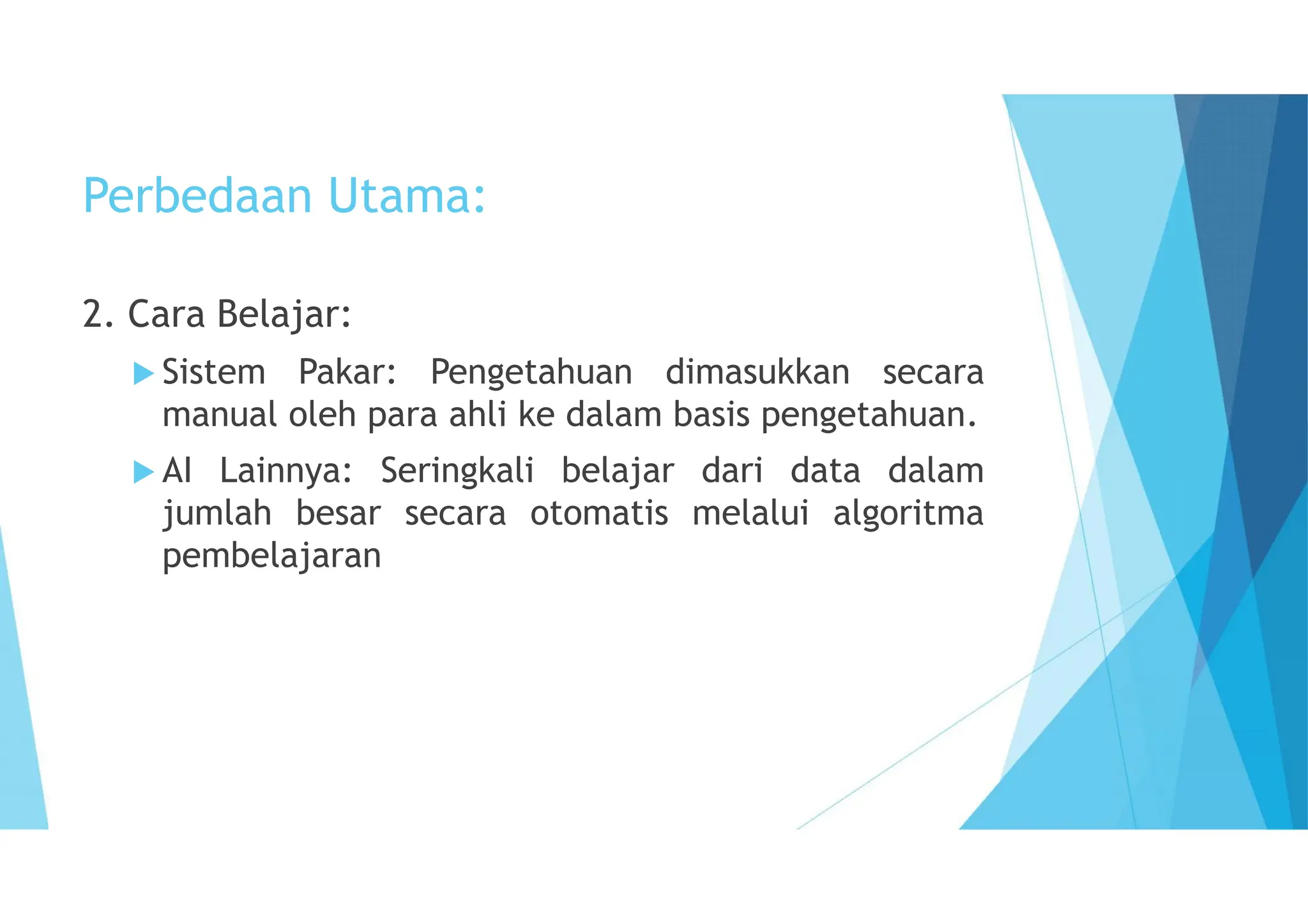 2. Perbedaan antara Sistem Pakar dengan Jenis Kecerdasan Buatan Lainnya.pdf