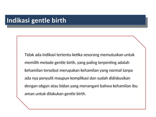 gentle birth pada askeb persalinan normal | PPT