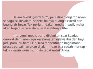 gentle birth pada askeb persalinan normal | PPT