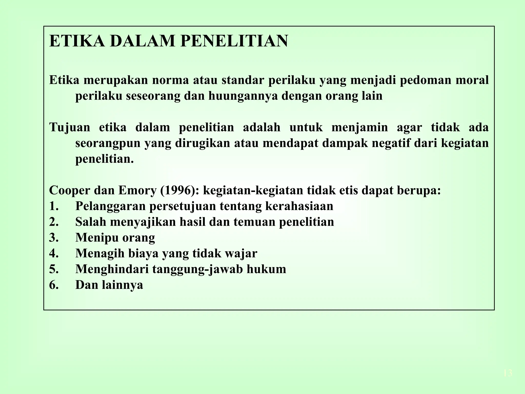 2. KONSEP, CIRI DAN ETIKA PENELITIAN.ppt