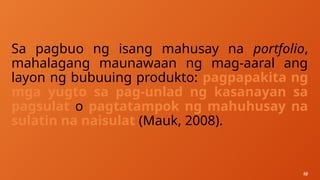 Paggawa ng Poertfolio-Grade12-Filipino.pptx