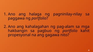 Paggawa ng Poertfolio-Grade12-Filipino.pptx