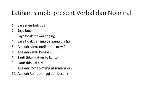 METODELOGI PENELIIAN MATERI 2 Simple present nominal.pptx