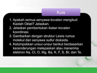 Ikatan ion, kovalen dan logam Powerpoint.pptx