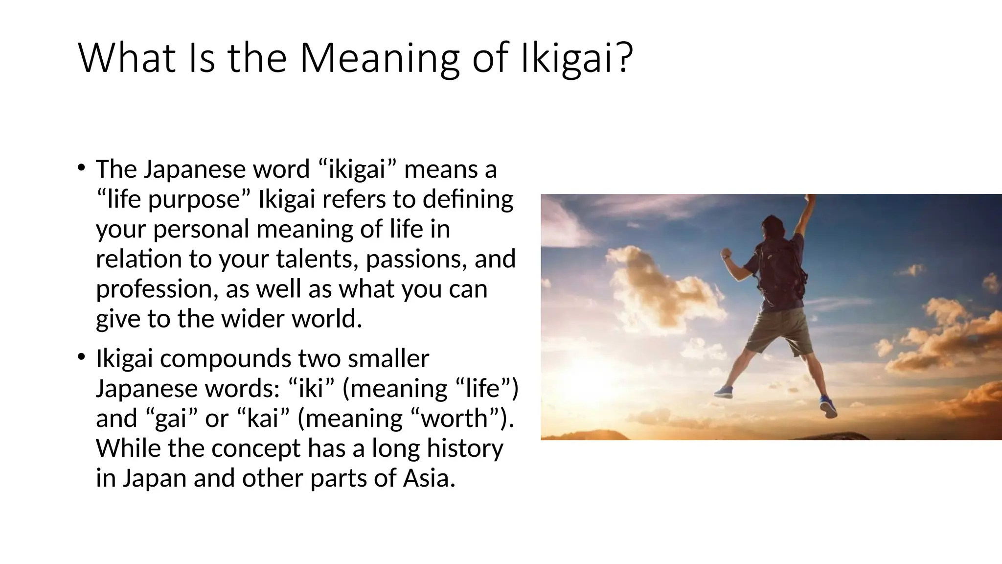 The description Presentation of IKIGAI.pptx