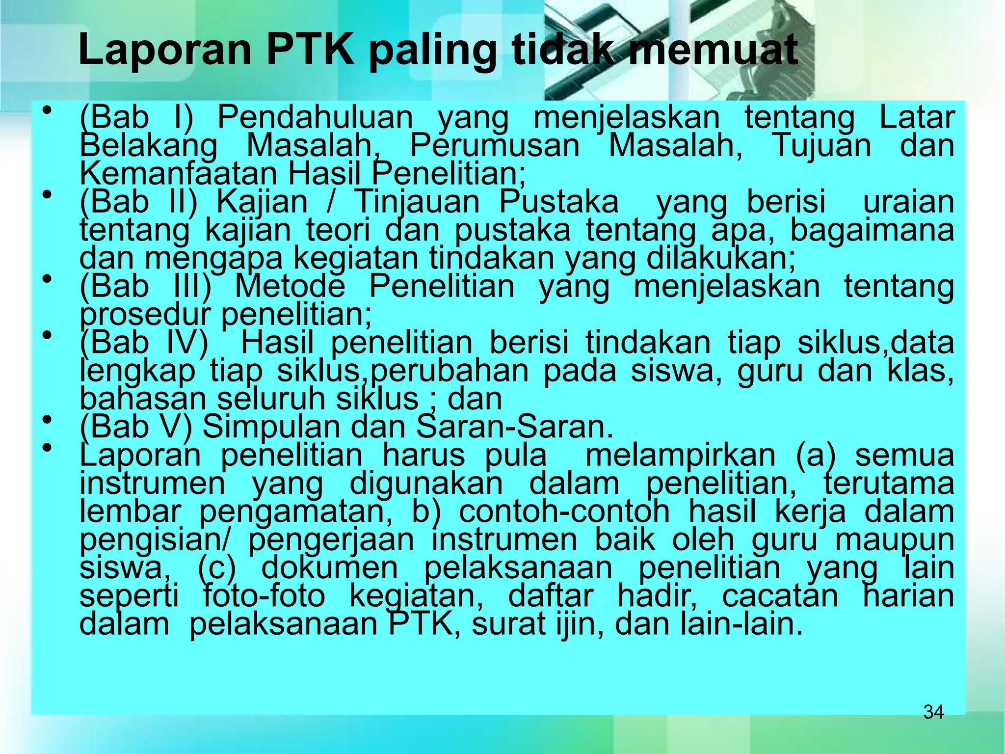 2. PENYUSUNAN LAPORAN PTK pengajuan 2016.pptx