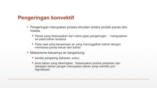 2. Kuliah Teknik Pengeringan 2024 - 2.pptx