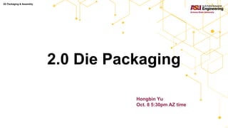 2.0 Die Packaging.pdf Semiconductor Process | PDF