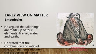 2.greek views of matter and motions in physical science | PPTX