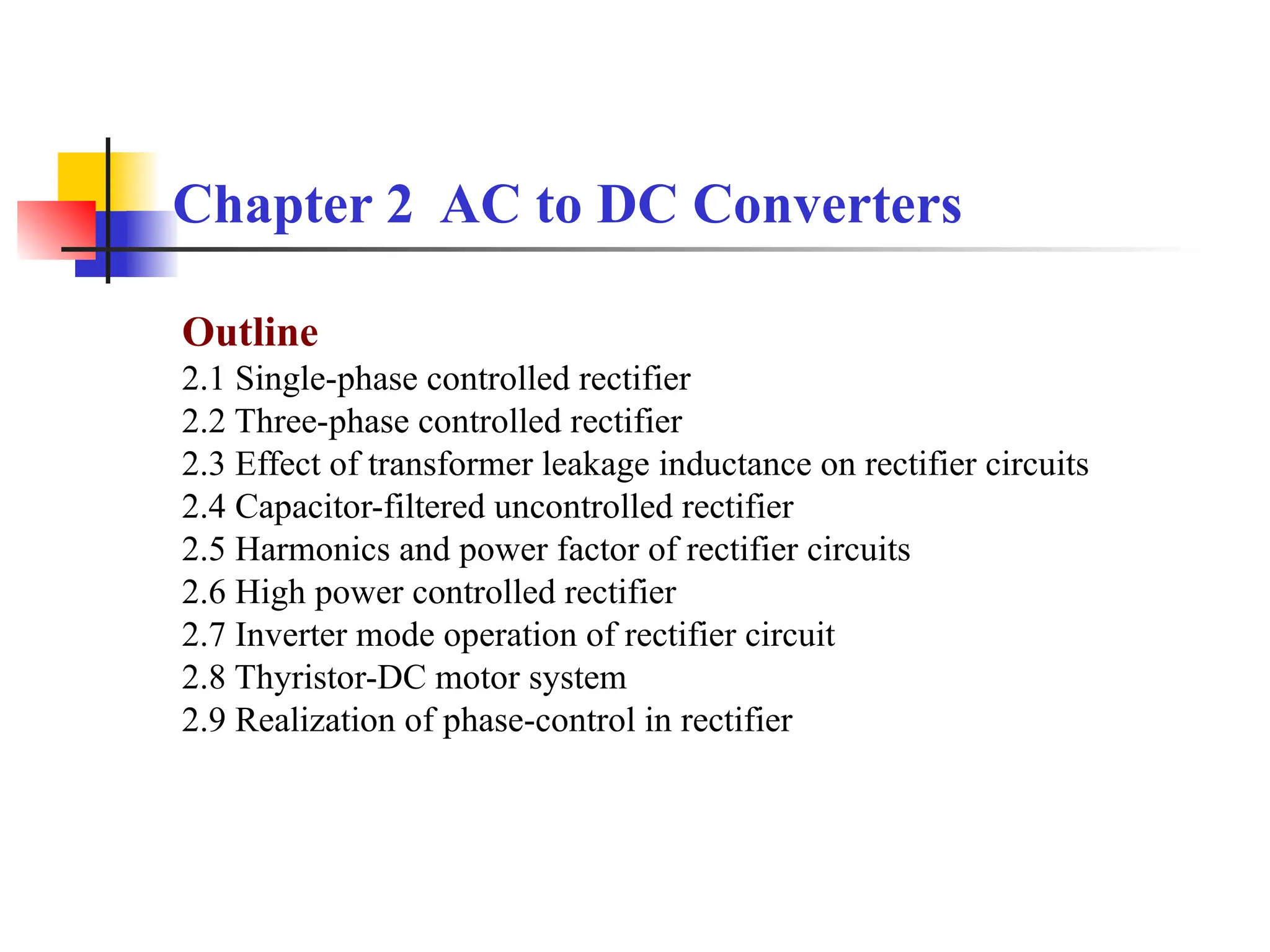 Chapter 2 AC to DC Converters (.........) | PPT | Physics | Science