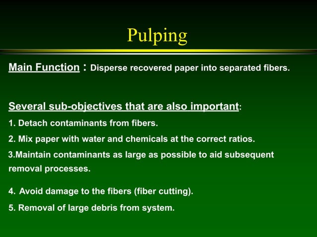 2. Unit operation (Pulping, Screening, Cleaning).pptx