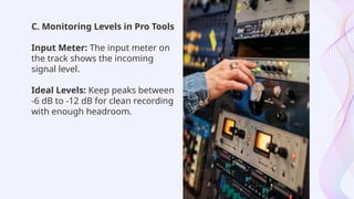 2.1 Setting Recording Levels - Sreerag MS.pptx