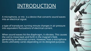 2.11 Basics of Microphones & Microphone Techniques - Stephy CB.pptx