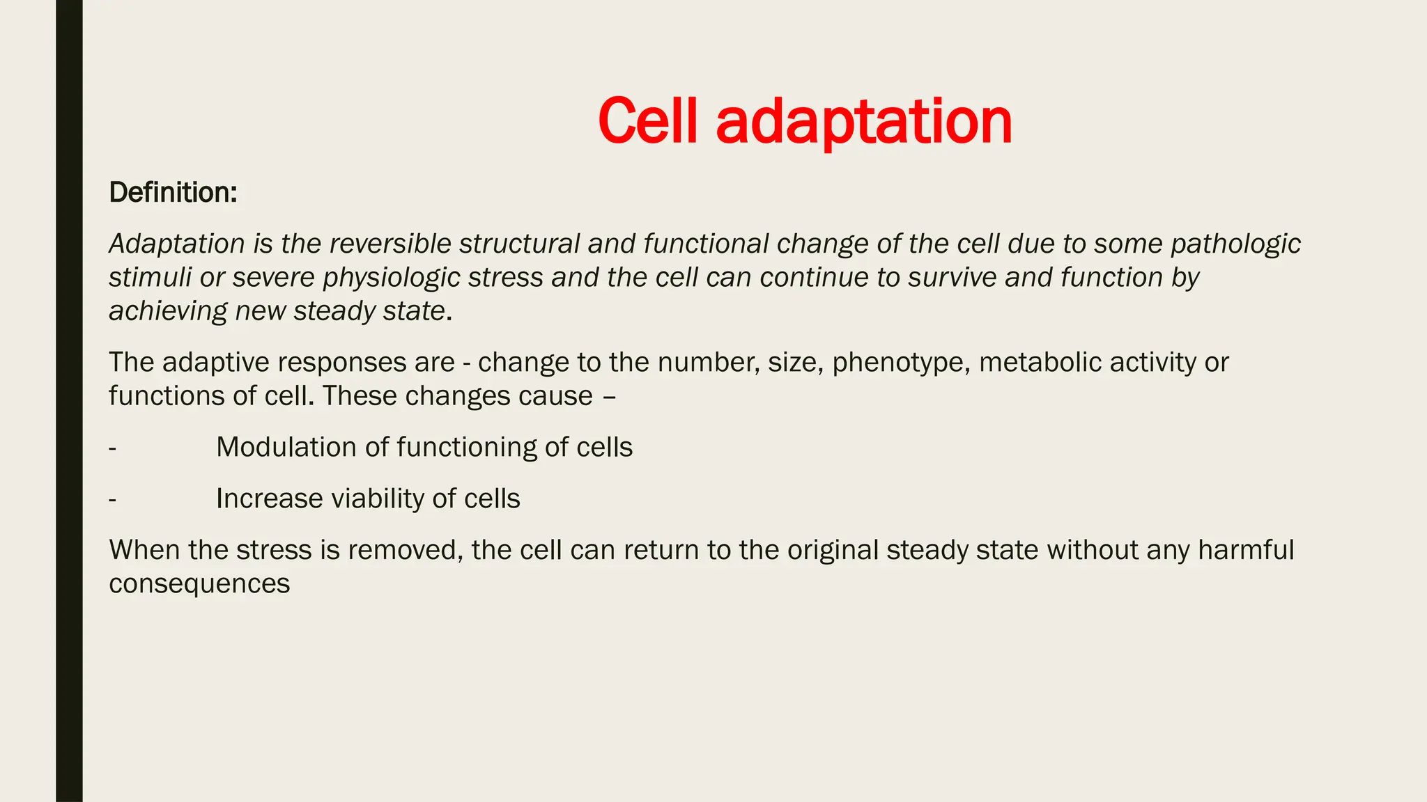 2. General Adaptation, Cell injury and cell death.pptx