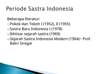2. Sejarah Sastra_Periodesasi Sastra Indonesia.ppt