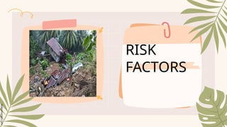 Differentiating Risk Factors Underlying Disaster.pptx