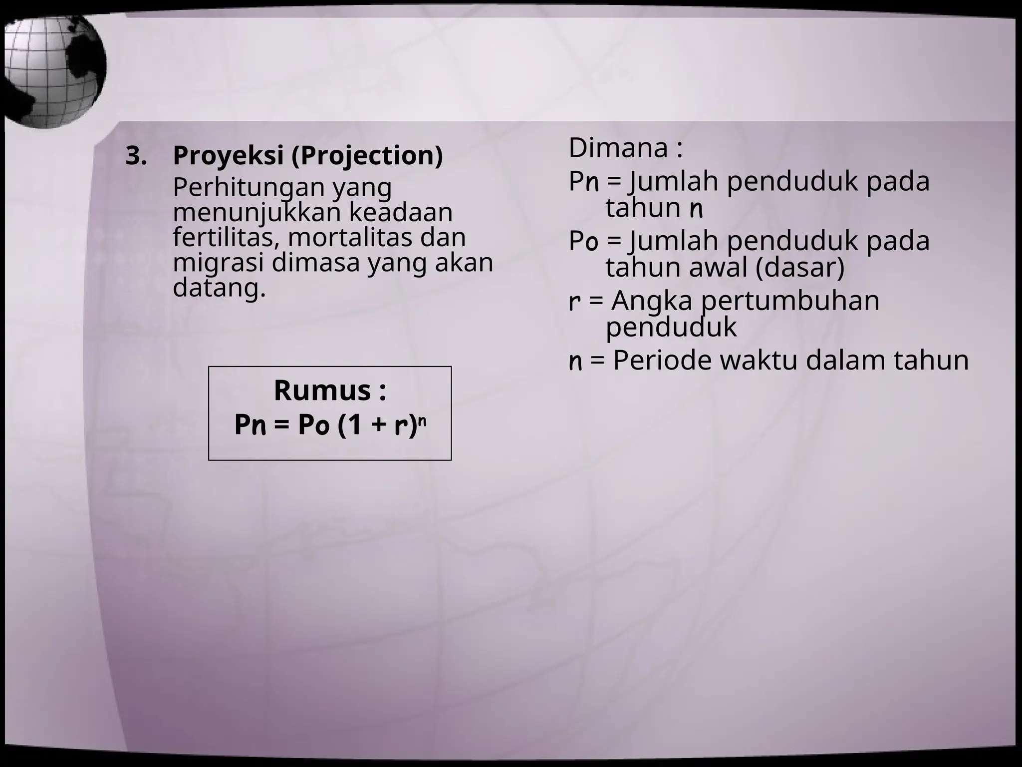 Rumus Proyeksi Penduduk di indonesia.ppt
