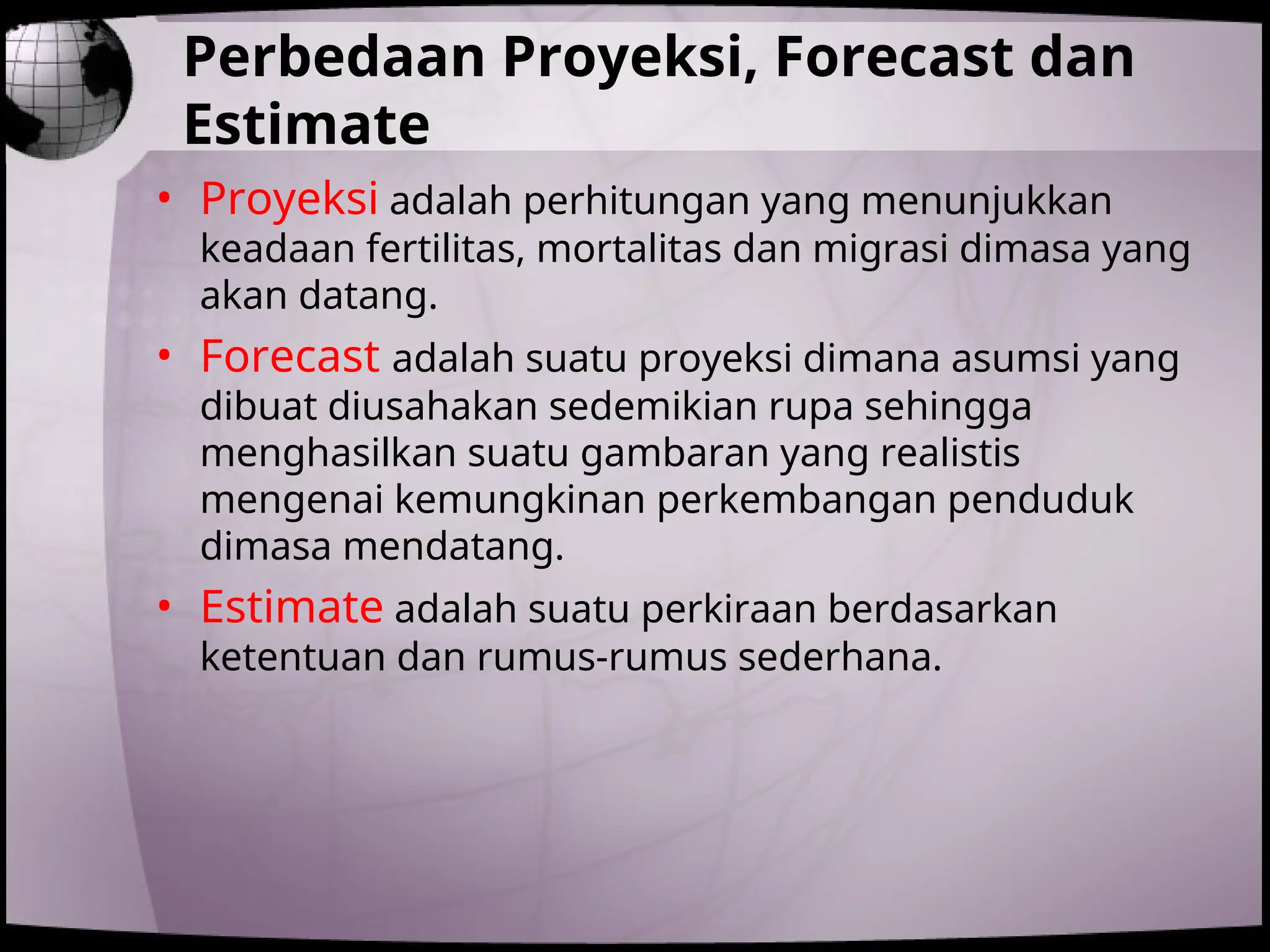 Rumus Proyeksi Penduduk di indonesia.ppt