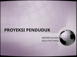 Rumus Proyeksi Penduduk di indonesia.ppt