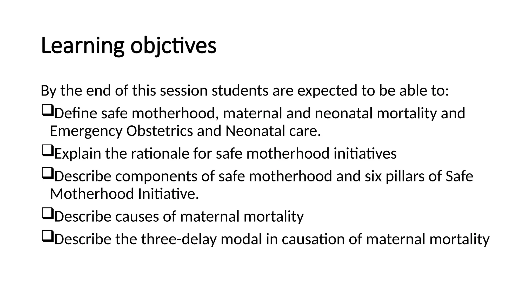 2. Concept of safe motherhood initiatives.pptx