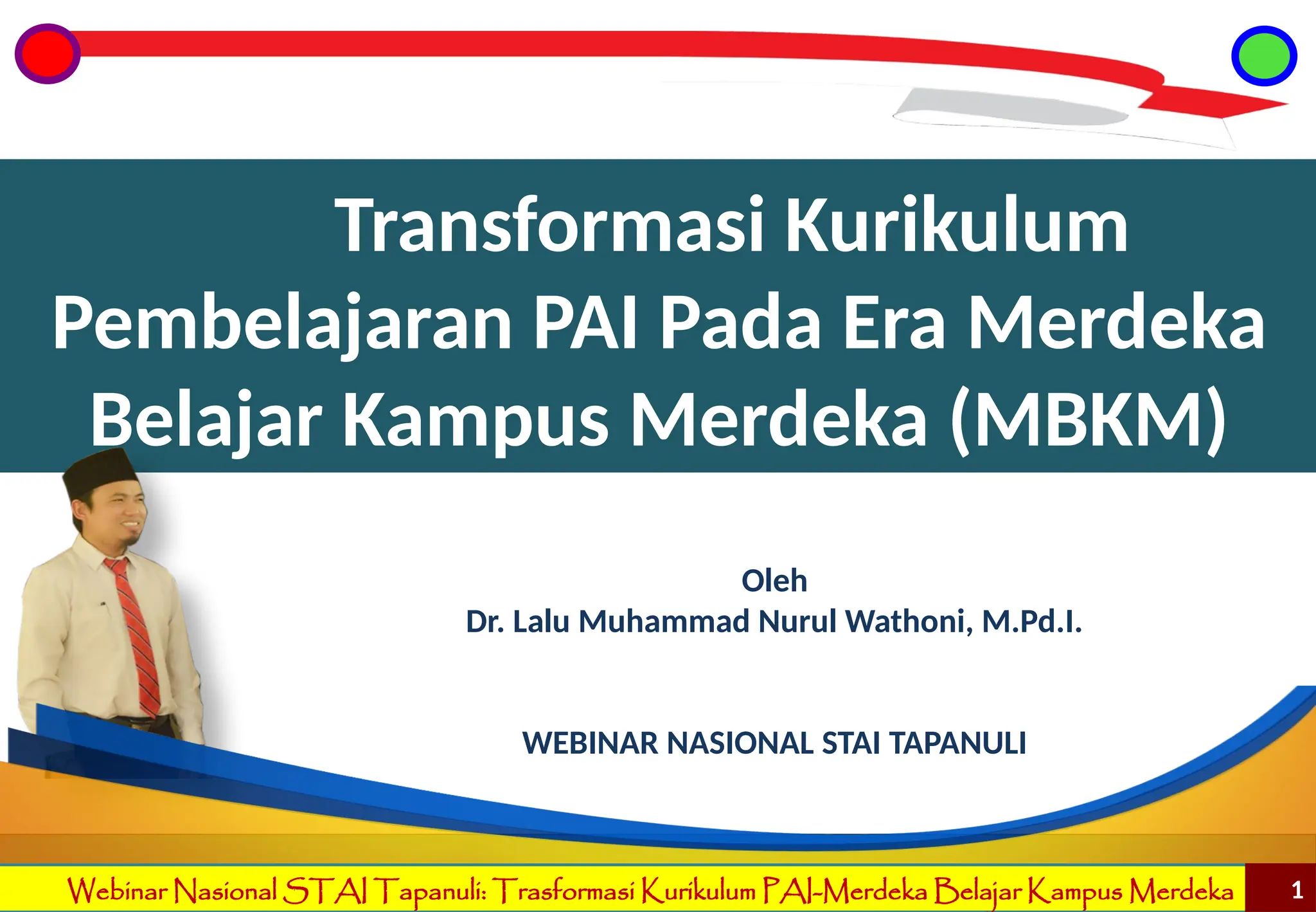 2. PowerPoin_PRESENTASI KURIKULUM PAI PADA KEBIJAKAN BELAJAR MERDEKA.pptx