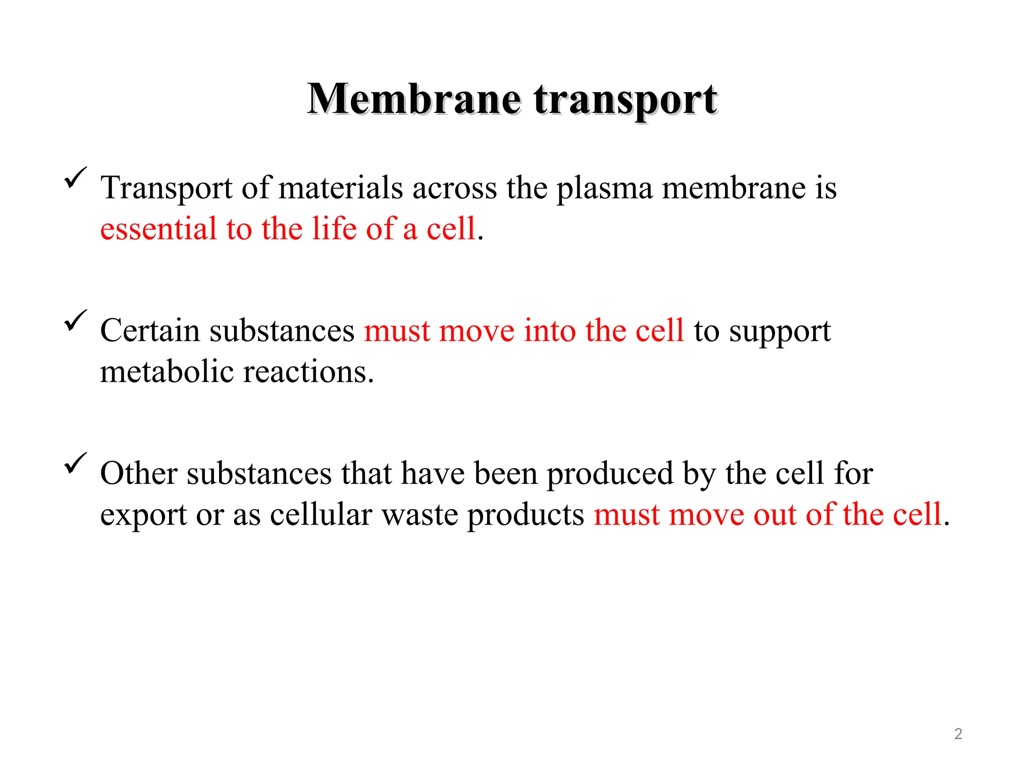 2. transport across membrane across the plama membrane.ppt