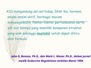 2. Manfaat Pemberian ASI bagi kesehatan bayi dan ibu .ppt