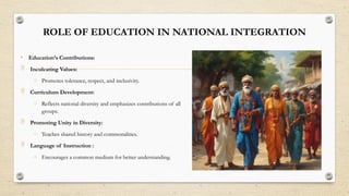 Role of Education in National Integration and Harmony | PPTX