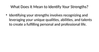 How to Identify Your Strengths Power Point Presentation | PPTX
