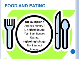 Introduction to IÑUPIAQ eskimo | PPTX