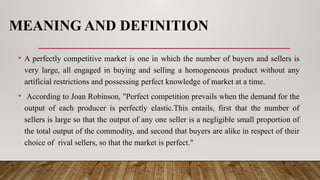 2.Perfect Competition -Microeconomics PPT | PPTX