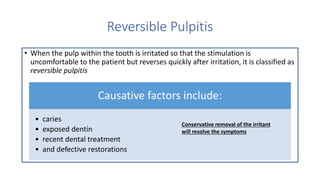 2. pulpitis, DENTAL PULP, PULP CHARACTHERISTICS | PDF