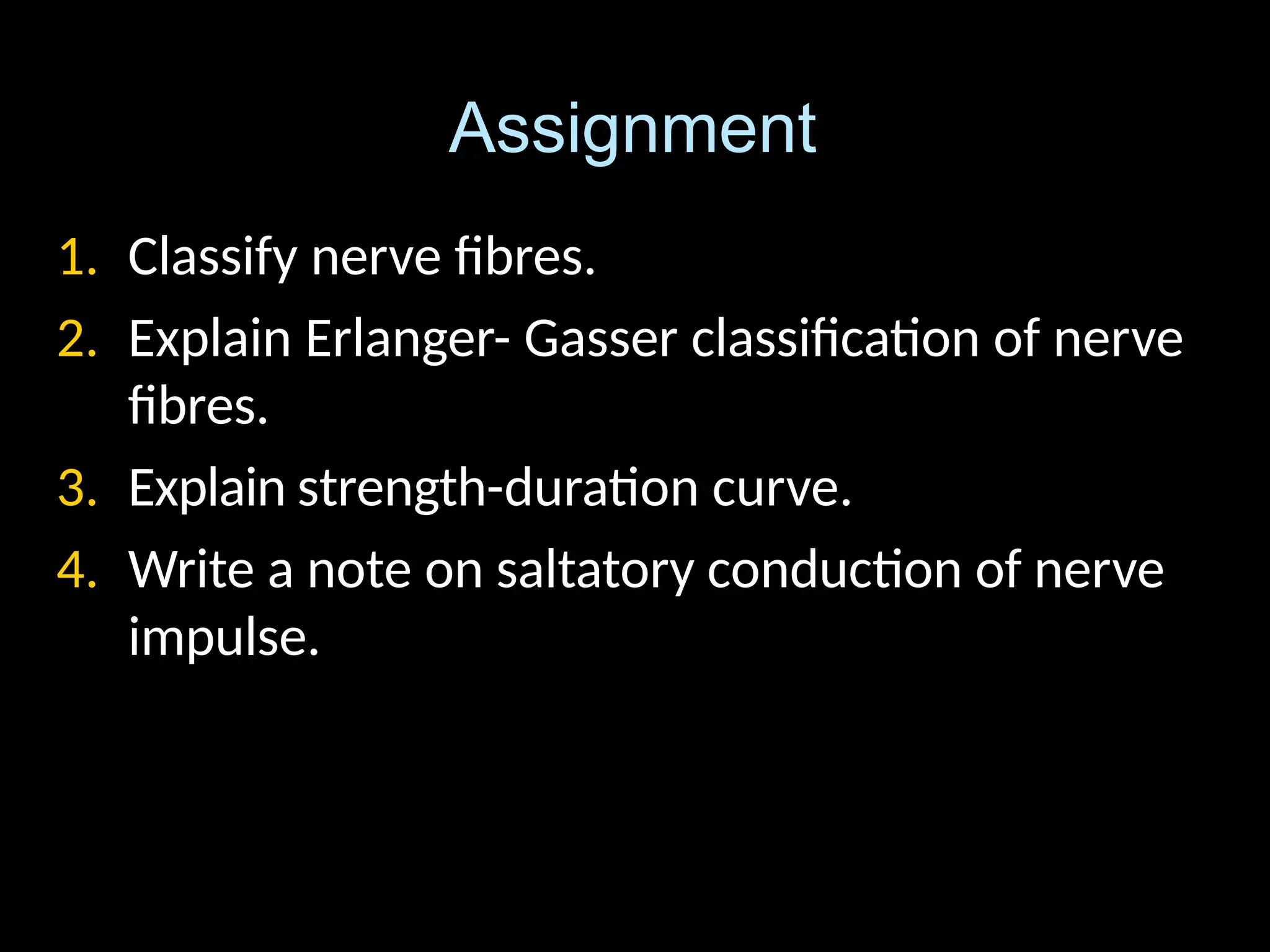 2. Classification a Properties of Nerve Fibres.pptx