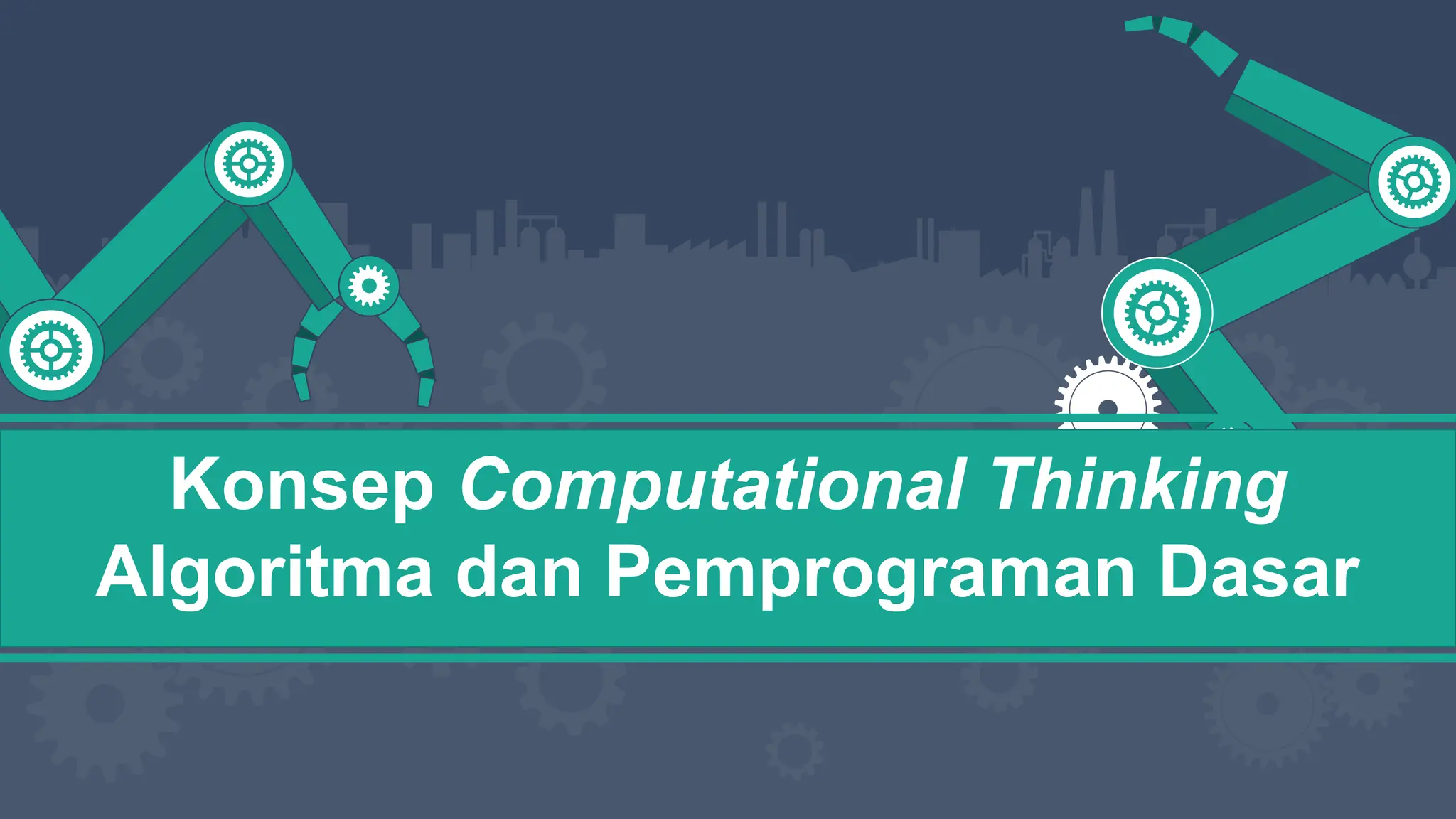 Algoritma Pemograman: Pengertian, Fungsi dan Jenis-Jenisnya | PPT