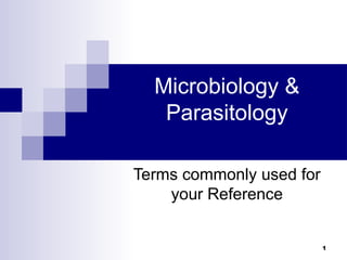 2. Common Microbe Terms in Microbiology and parasitology.ppt