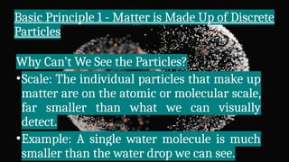 2. Basic Principle of Particle Nature of Matter.pptx