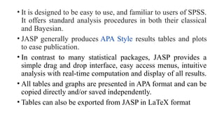2. Introduction to JASP.pptx hhgggfcccffg | PPTX