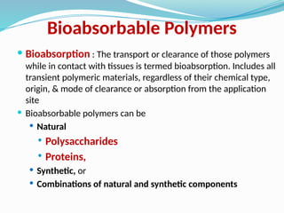 Bio absorbable Polymers in Drug Delivery System .pptx