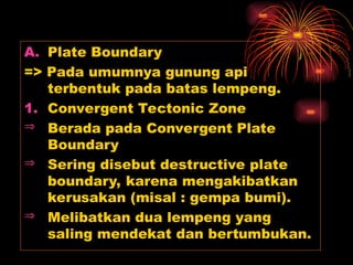 2.Pembentukan Gunung Api asik asik joss mantap.ppt