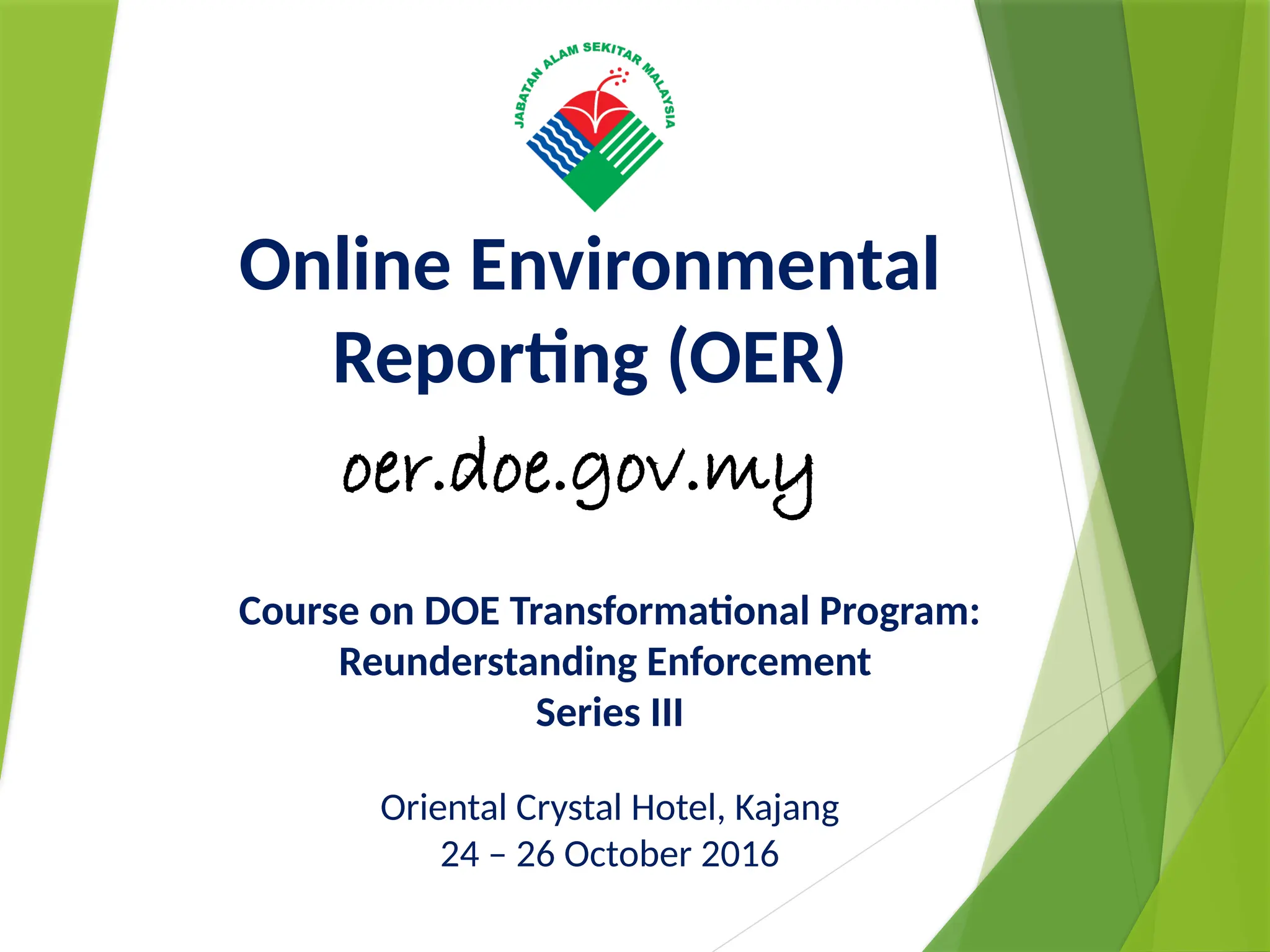 Online Environmental Reporting - DOE Malaysiapptx | PPTX